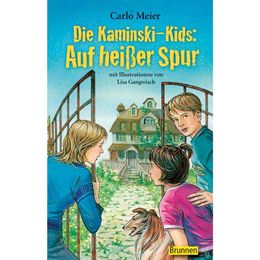 Die Kaminski-Kids: Auf hei&szlig;er Spur