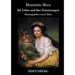 Hofenberg Ihr Leben und ihre Erinnerungen