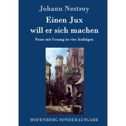 Hofenberg Einen Jux will er sich machen