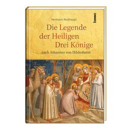 Die Legende der Heiligen Drei K&ouml;nige