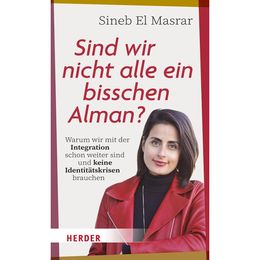 Sind wir nicht alle ein bisschen Alman?