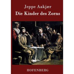 Hofenberg Die Kinder des Zorns