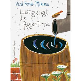 Lustig singt die Regentonne