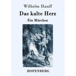 Hofenberg Das kalte Herz