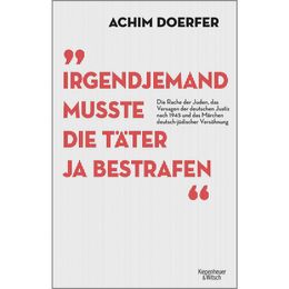 Irgendjemand musste die T&auml;ter ja bestrafen