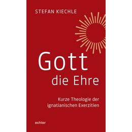 Gott die Ehre