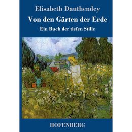 Hofenberg Von den G&auml;rten der Erde