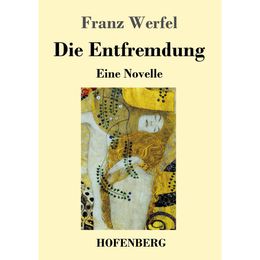 Hofenberg Die Entfremdung
