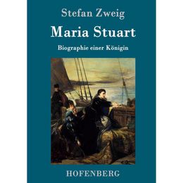 Hofenberg Maria Stuart