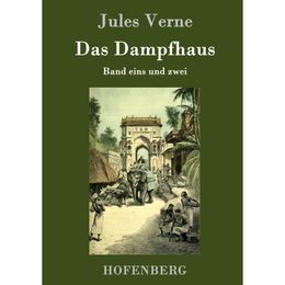 Hofenberg Das Dampfhaus