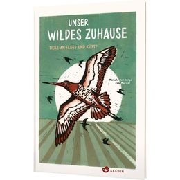 Unser wildes Zuhause
