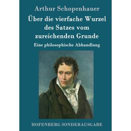 Hofenberg &Uuml;ber die vierfache Wurzel des Satzes vom zureichenden Grunde