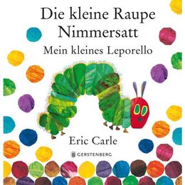 GERSTENBERG Die kleine Raupe Nimmersatt