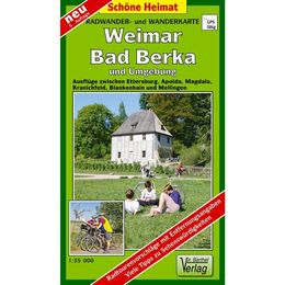 Weimar, Bad Berka und Umgebung 1 : 35 000. Radwander-und Wanderkarte