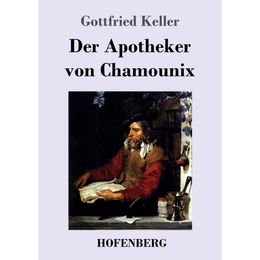 Hofenberg Der Apotheker von Chamounix