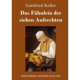 Hofenberg Das F&auml;hnlein der sieben Aufrechten
