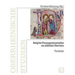 Religi&ouml;se Frauengemeinschaften am s&uuml;dlichen Oberrhein