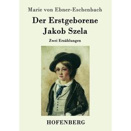 Hofenberg Der Erstgeborene / Jakob Szela