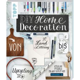 DIY Home Decoration - von Handlettering bis Upcycling