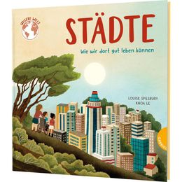Unsere Welt: St&auml;dte