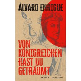 Von K&ouml;nigreichen hast du getr&auml;umt