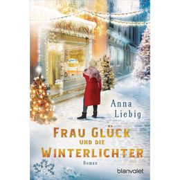 Frau Gl&uuml;ck und die Winterlichter