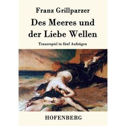 Hofenberg Des Meeres und der Liebe Wellen