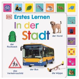 Dorling Kindersley Erstes Lernen. In der Stadt