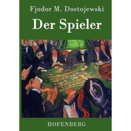 Hofenberg Der Spieler