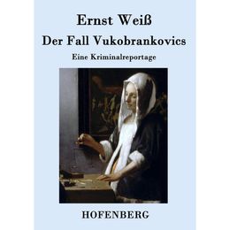 Hofenberg Der Fall Vukobrankovics