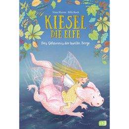 cbj Kiesel, die Elfe - Das Geheimnis der bunten Berge