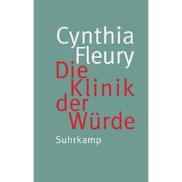 Die Klinik der W&uuml;rde