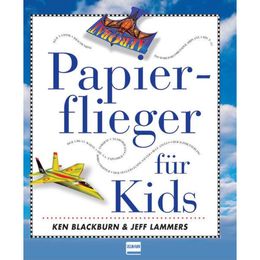 Papierflieger f&uuml;r Kids