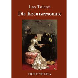 Hofenberg Die Kreutzersonate