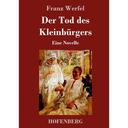 Hofenberg Der Tod des Kleinb&uuml;rgers