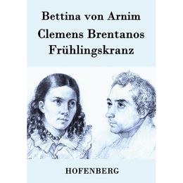Hofenberg Clemens Brentanos Fr&uuml;hlingskranz