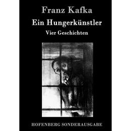 Hofenberg Ein Hungerk&uuml;nstler