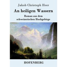 Hofenberg An heiligen Wassern