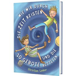 Wie wir durch die Zeit reisten und die 10 Gebote retteten