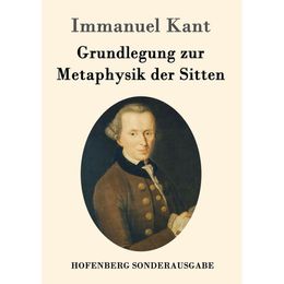 Hofenberg Grundlegung zur Metaphysik der Sitten