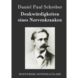 Hofenberg Denkw&uuml;rdigkeiten eines Nervenkranken