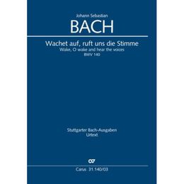 Wachet auf, ruft uns die Stimme