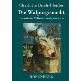 Hofenberg Die Walpurgisnacht