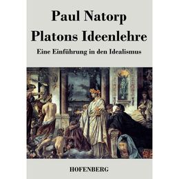Hofenberg Platons Ideenlehre