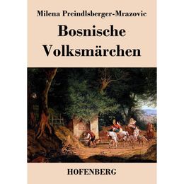 Hofenberg Bosnische Volksm&auml;rchen