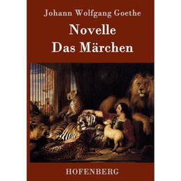 Hofenberg Novelle / Das M&auml;rchen