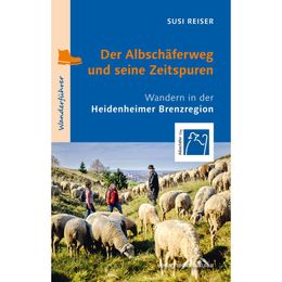 Der Albsch&auml;ferweg und seine Zeitspuren