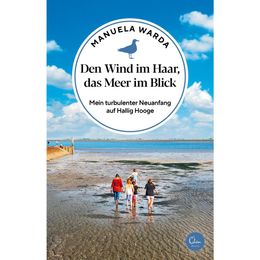 Den Wind im Haar das Meer im Blick