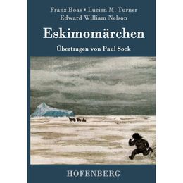Hofenberg Eskimom&auml;rchen