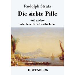 Hofenberg Die siebte Pille